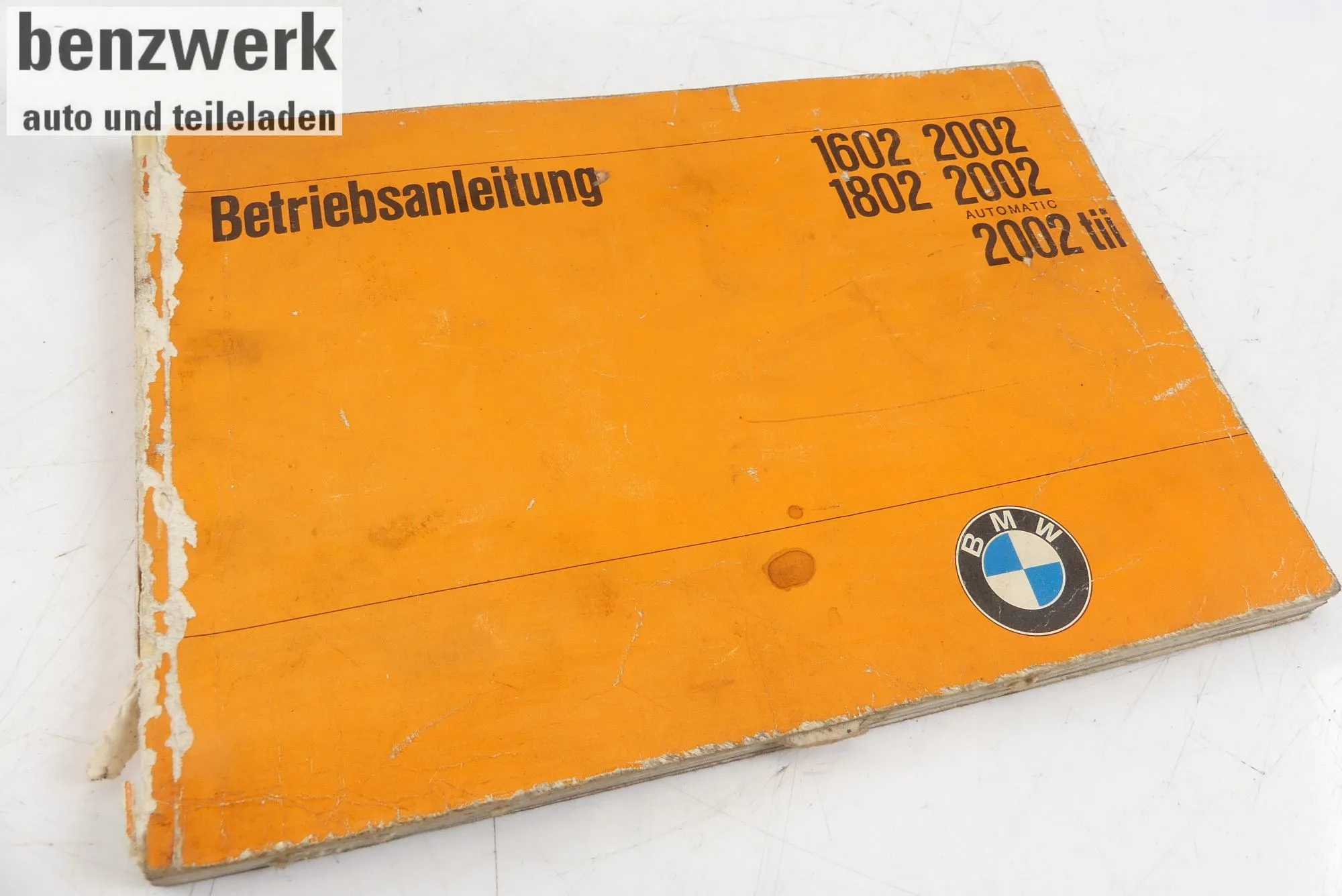 BMW 1602 1802 2002 tii Betriebsanleitung Bedienungsanleitung ...